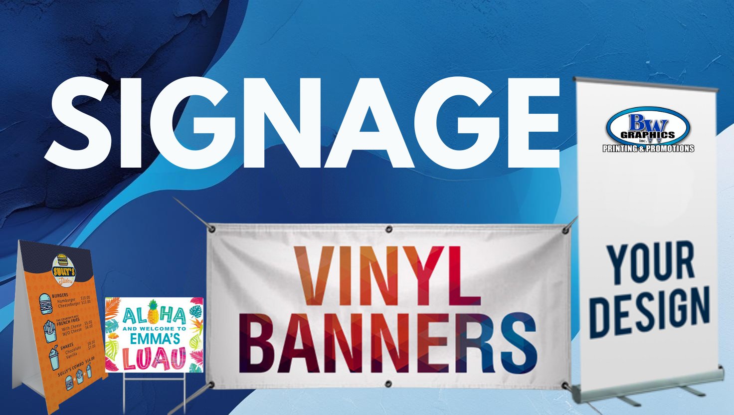 Signage & Banners – BW Graphics